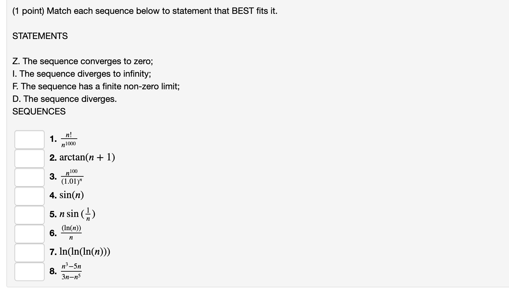 Solved Match each sequence below to statement that BEST fits | Chegg.com