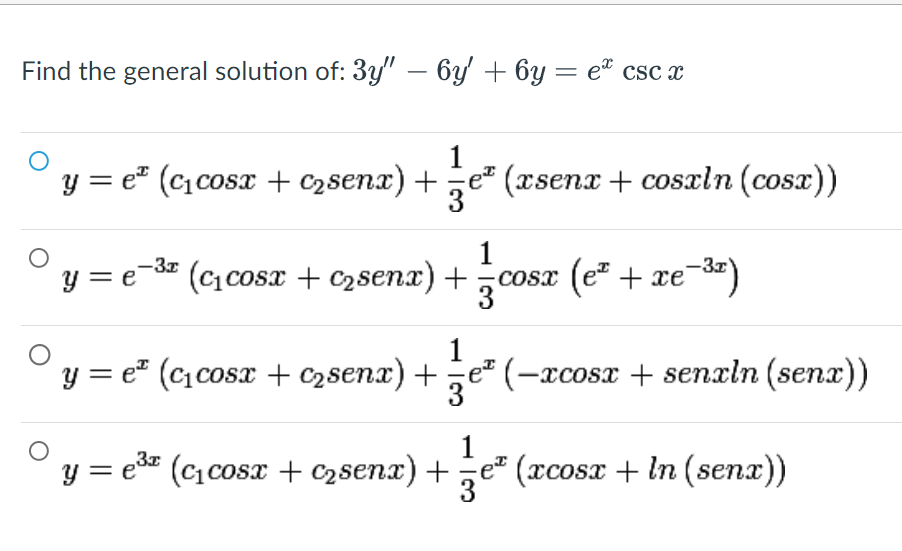 Solved Id the general solution of: 3y′′−6y′+6y=excscx | Chegg.com