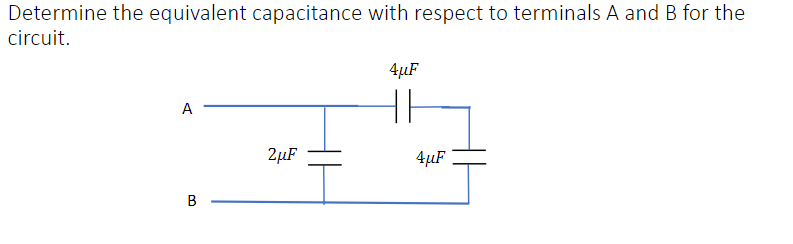 Solved Determine The Equivalent Capacitance With Respect To 