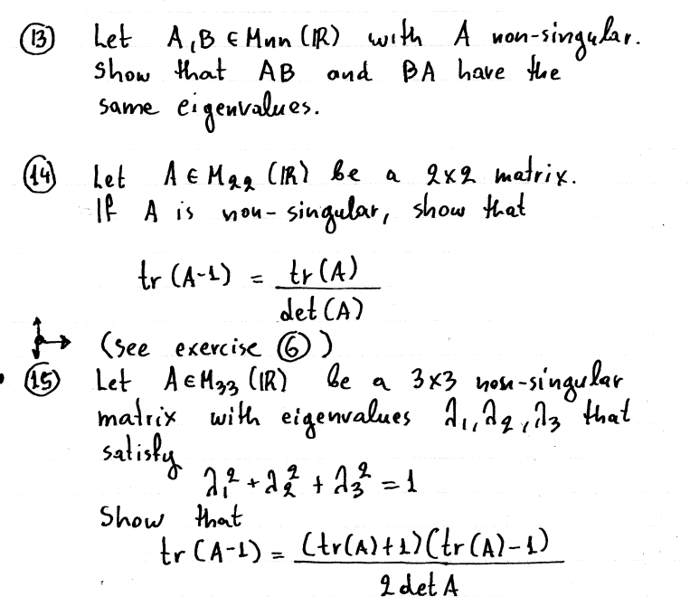 Solved (13) ﻿Let A,BinM nn (R) ﻿with A non-singular.show | Chegg.com