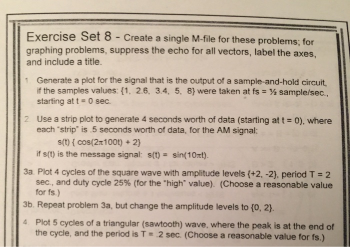 Solved Exercise Set 8 - Create a single M-file for these | Chegg.com