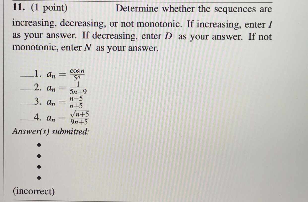 Solved 11. (1 point) Determine whether the sequences are | Chegg.com