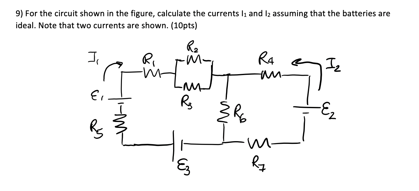Solved 9) For the circuit shown in the figure, calculate the | Chegg.com