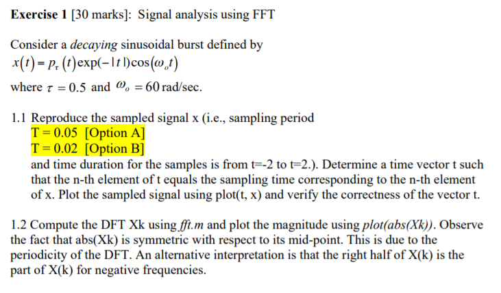 Exercise 1 [30 marks]: Signal analysis using FFT | Chegg.com