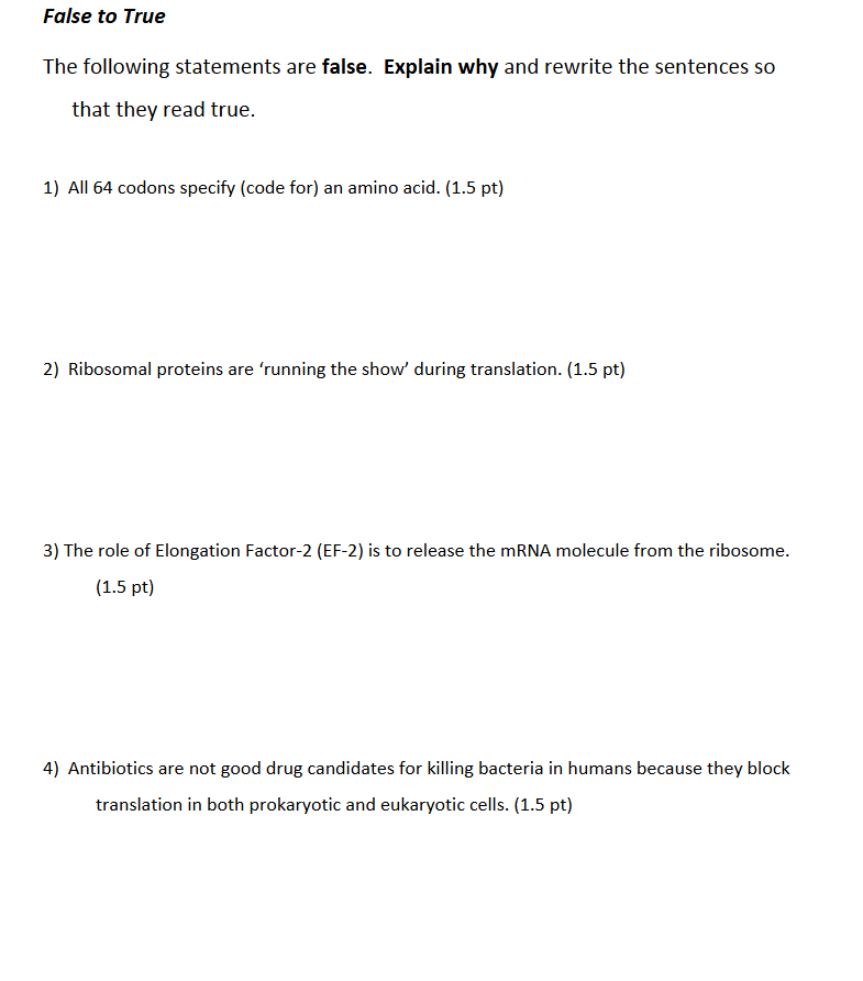 Solved False to TrueThe following statements are false. | Chegg.com