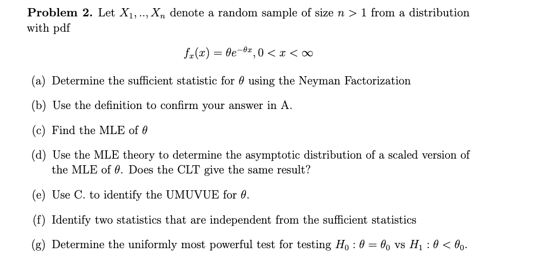 Solved Problem 2. Let X1,..,Xn denote a random sample of | Chegg.com