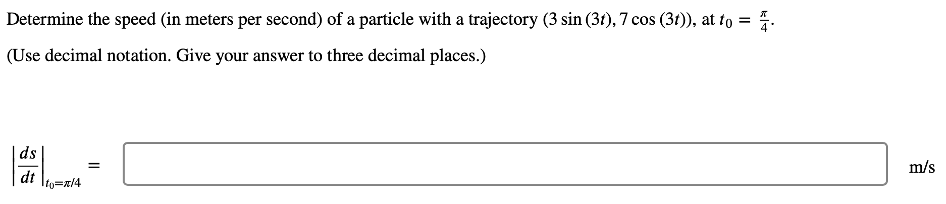 Solved Determine the speed (in meters per second) of a | Chegg.com