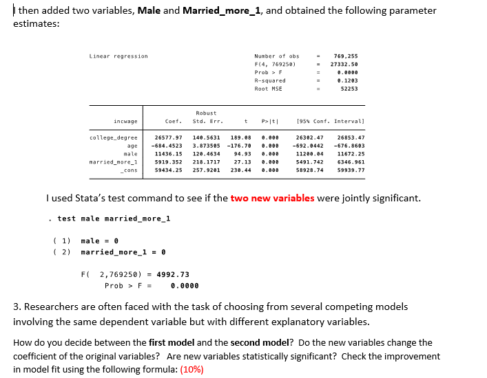 Solved 1. I used the project data set to estimate the | Chegg.com
