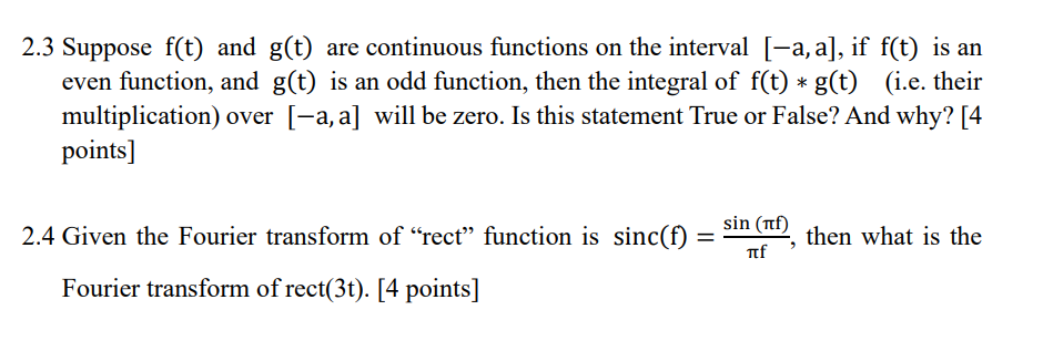 Solved 2.3 Suppose f(t) and g(t) are continuous functions on | Chegg.com