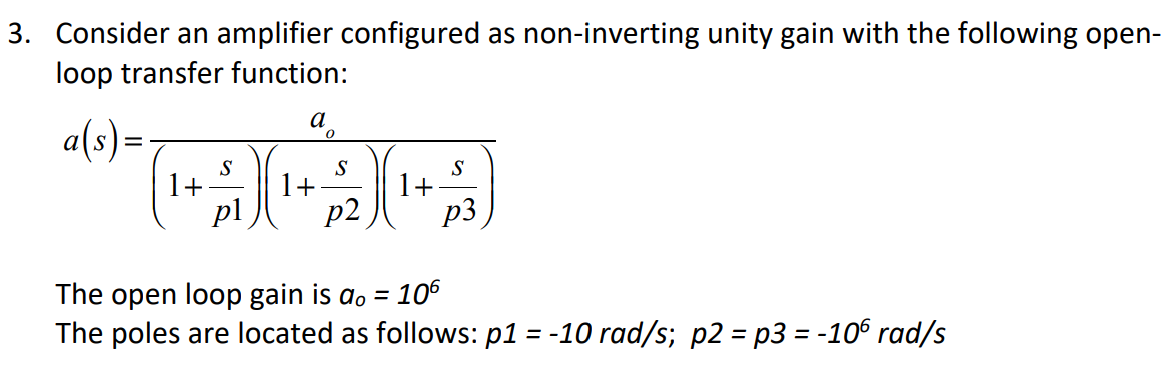 Solved 3. Consider an amplifier configured as non-inverting | Chegg.com