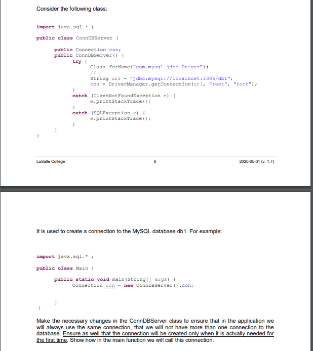 Solved Consider the following class: import java.sql. ; | Chegg.com