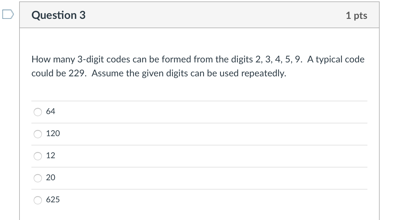 Solved Question 3 1 pts How many 3-digit codes can be formed | Chegg.com