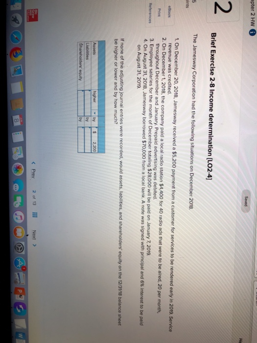 Solved apter 2 HW G Saved He 2 Brief Exercise 2-8 Income | Chegg.com Solved apter 2 HW G Saved He 2 Brief Exercise 2-8 Income | Chegg.com