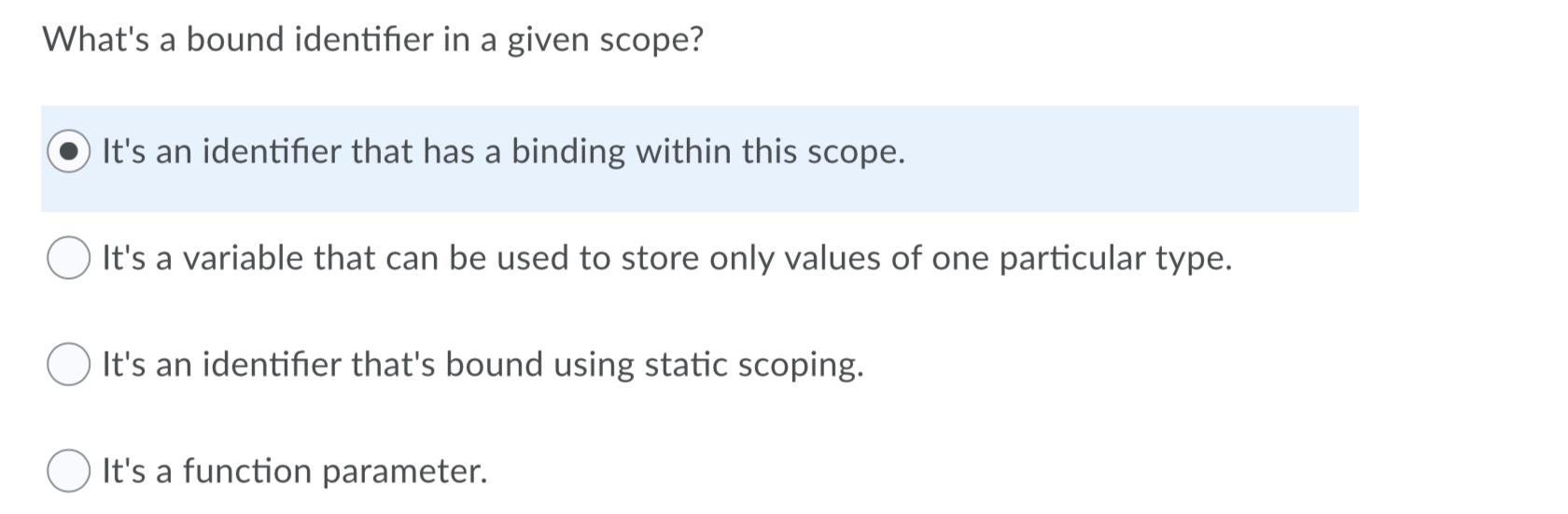 Solved What's a bound identifier in a given scope? It's an | Chegg.com