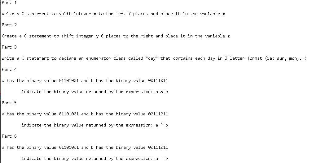 Solved Part 1 Write a C statement to shift integer x to the | Chegg.com