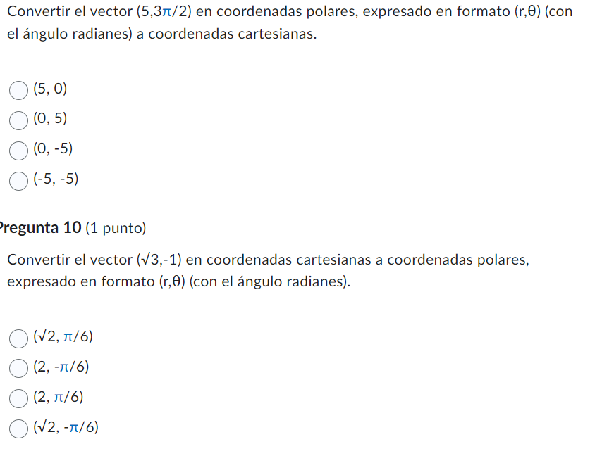Solved Convertir el vector (5,3π/2) en coordenadas polares, | Chegg.com