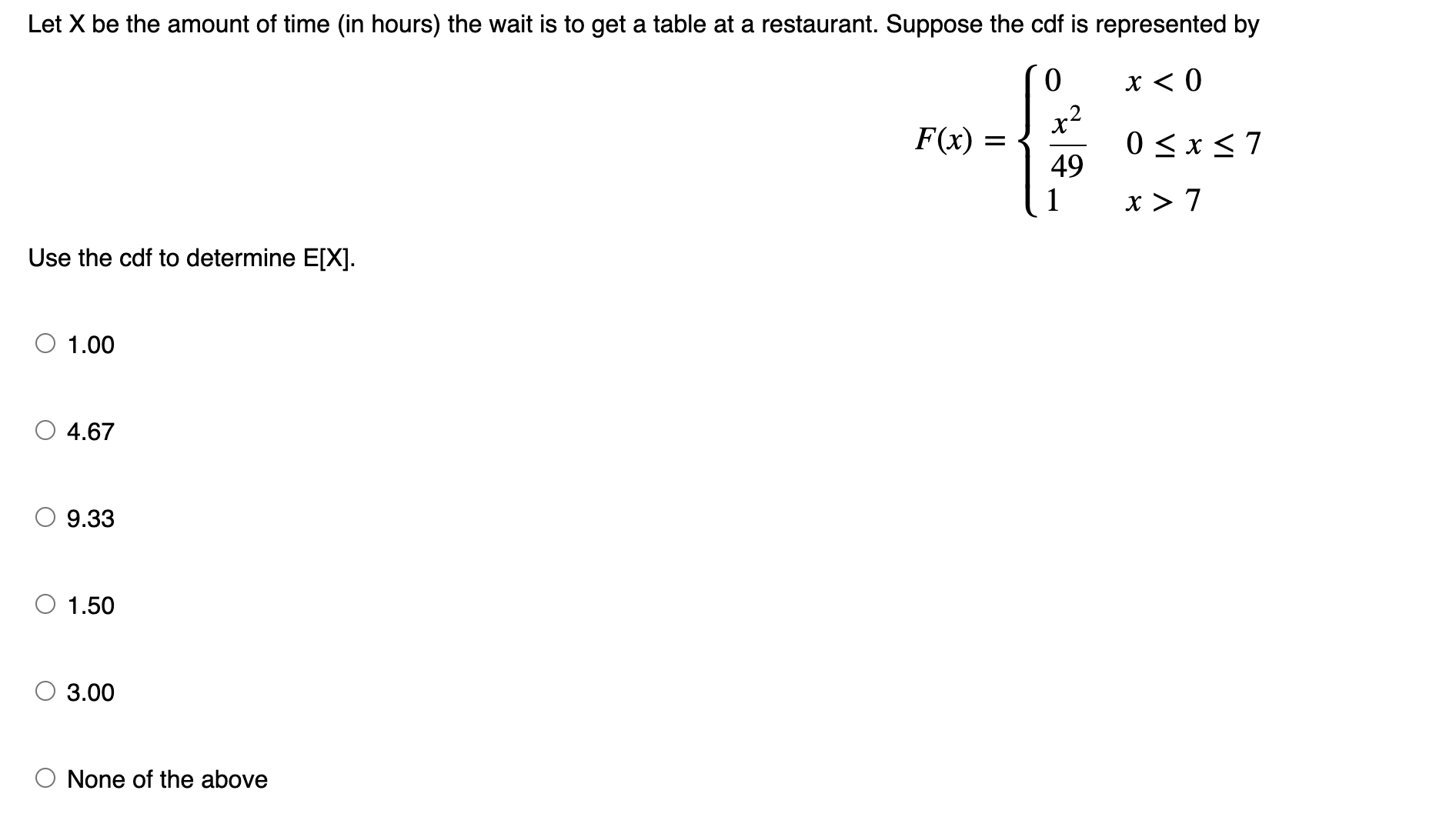 Solved Let \\( X \\) be the amount of time (in hours) the | Chegg.com
