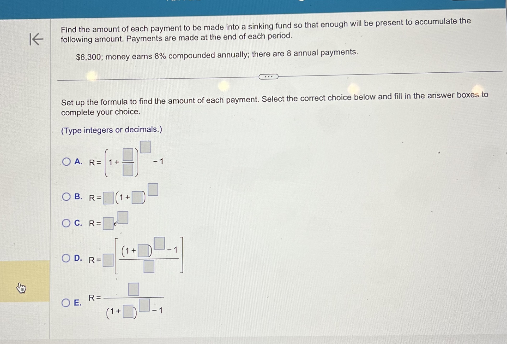 Solved Find the amount of each payment to be made into a | Chegg.com