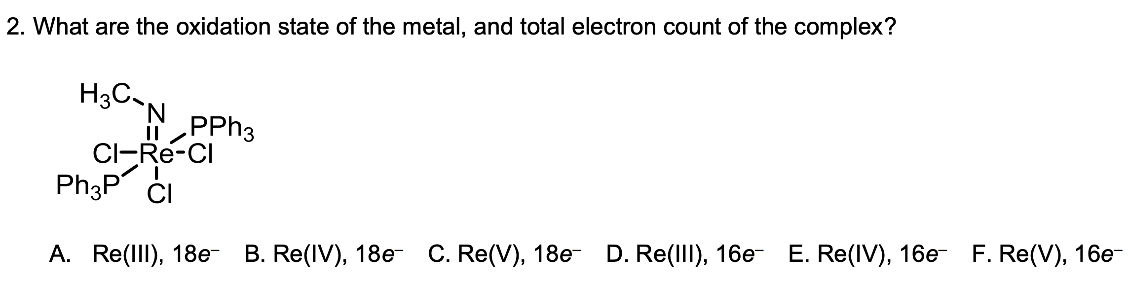 Solved 2. What are the oxidation state of the metal, and | Chegg.com