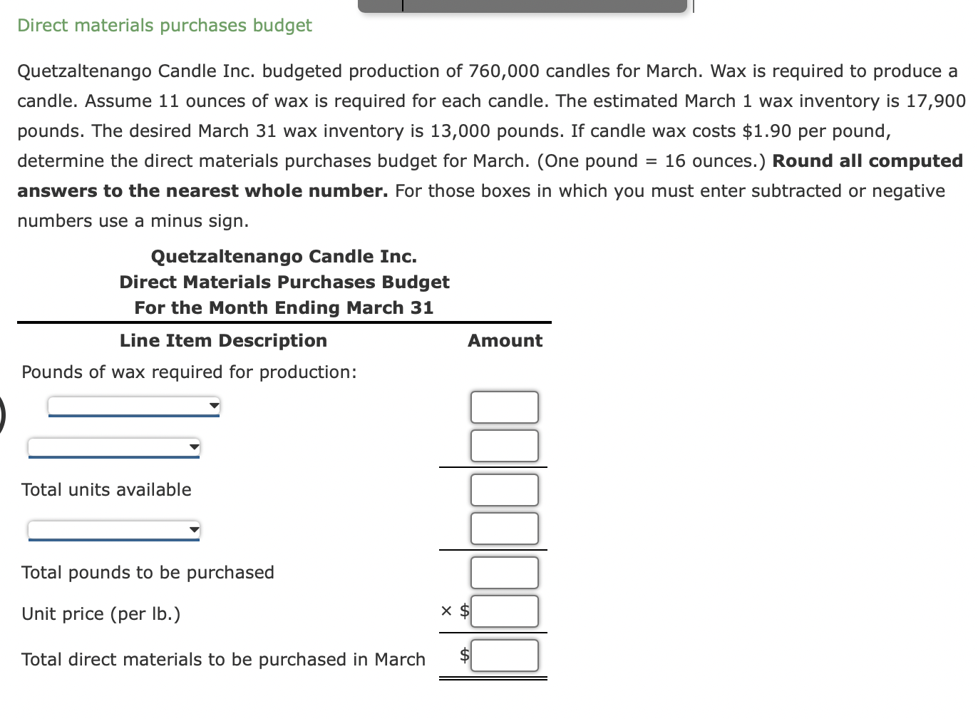 Solved Direct materials purchases budget Quetzaltenango | Chegg.com
