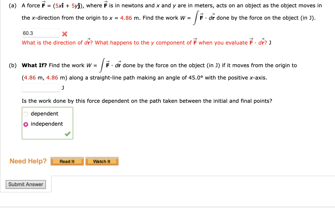 [Solved]: (a) A force ( overrightarrow{ mathbf{F}}=(5 x