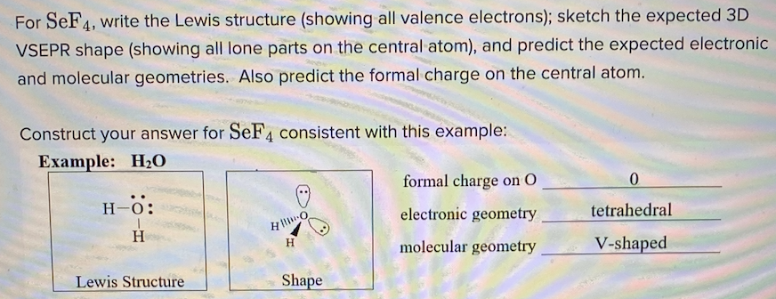 Solved For SeF4, write the Lewis structure (showing all | Chegg.com