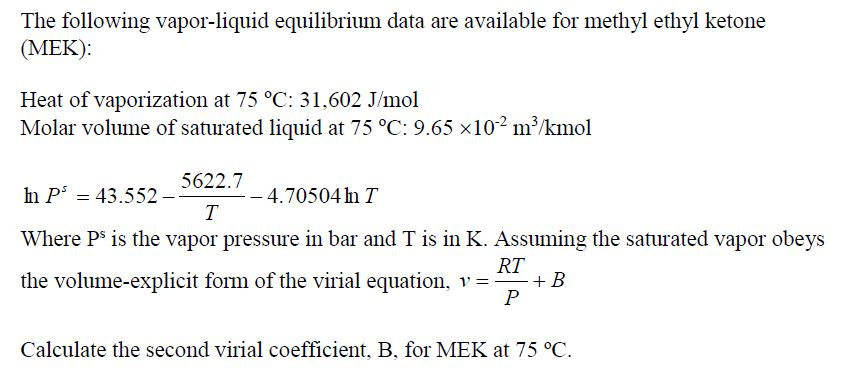 Solved The following vapor-liquid equilibrium data are | Chegg.com