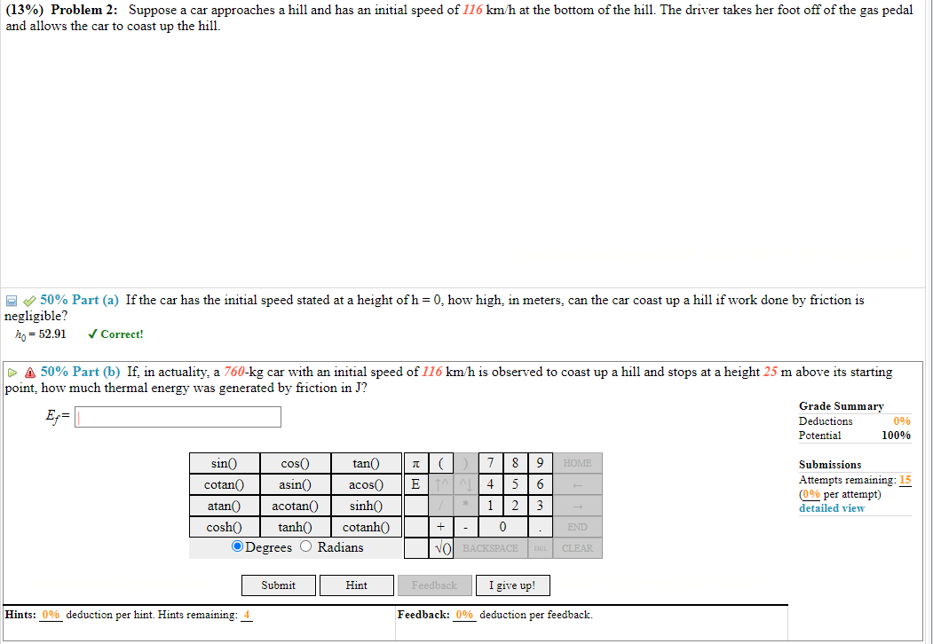 Solved (13\%) Problem 2: Suppose a car approaches a hill and | Chegg.com