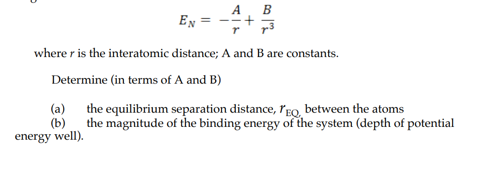 Solved The net potential energy between two adjacent atoms, | Chegg.com