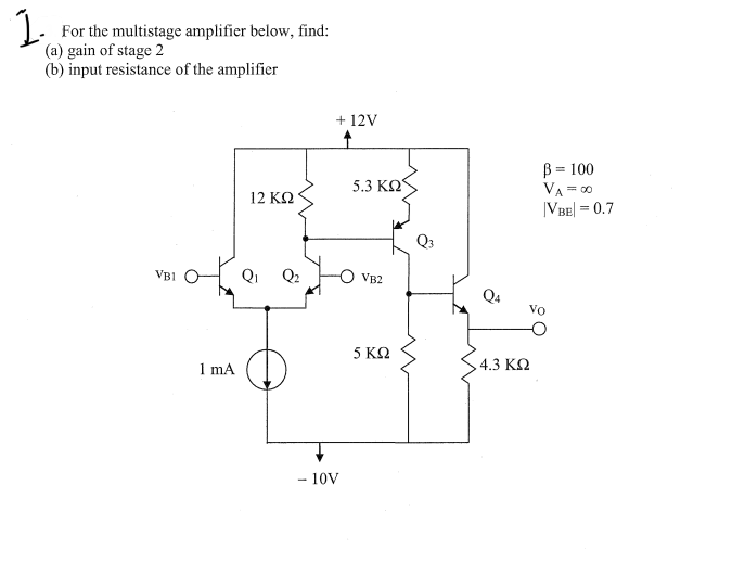 Solved 1. For the multistage amplifier below, find: (a) gain | Chegg.com