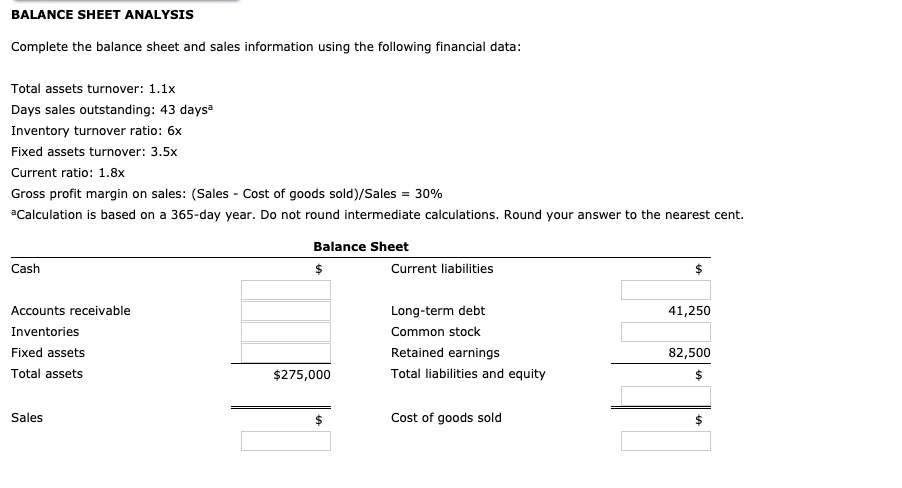 Solved BALANCE SHEET ANALYSIS Complete the balance sheet and | Chegg.com