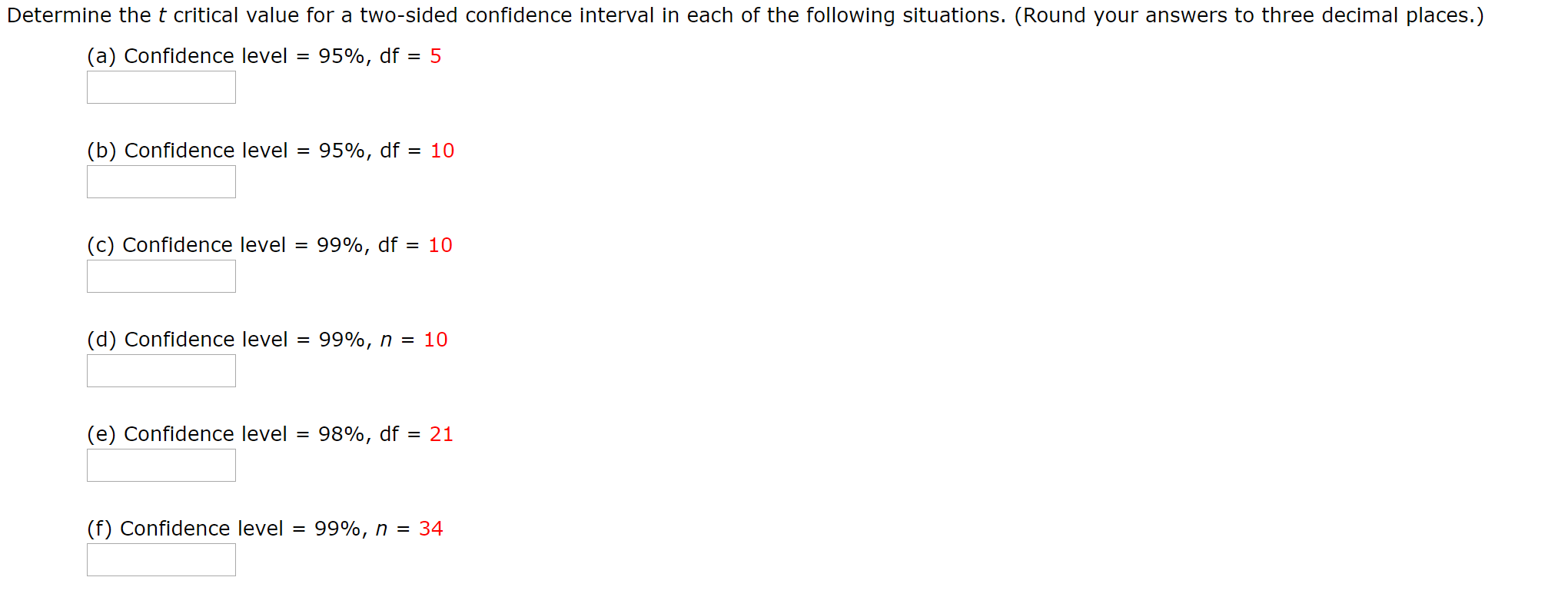 Solved Determine the t critical value for a two-sided | Chegg.com