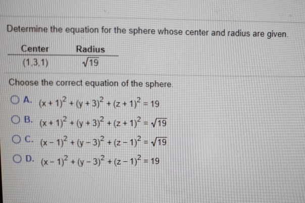 Solved Determine The Equation For The Sphere Whose Center Chegg