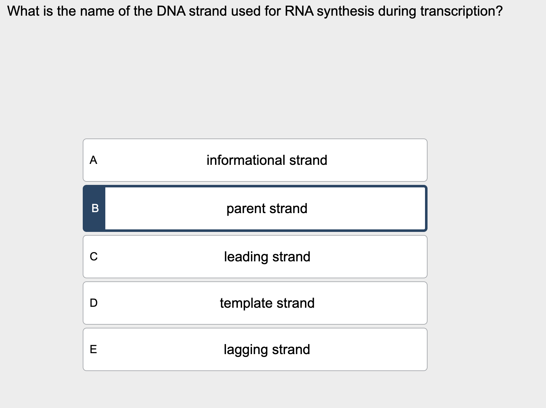 Solved What is the name of the DNA strand used for RNA | Chegg.com