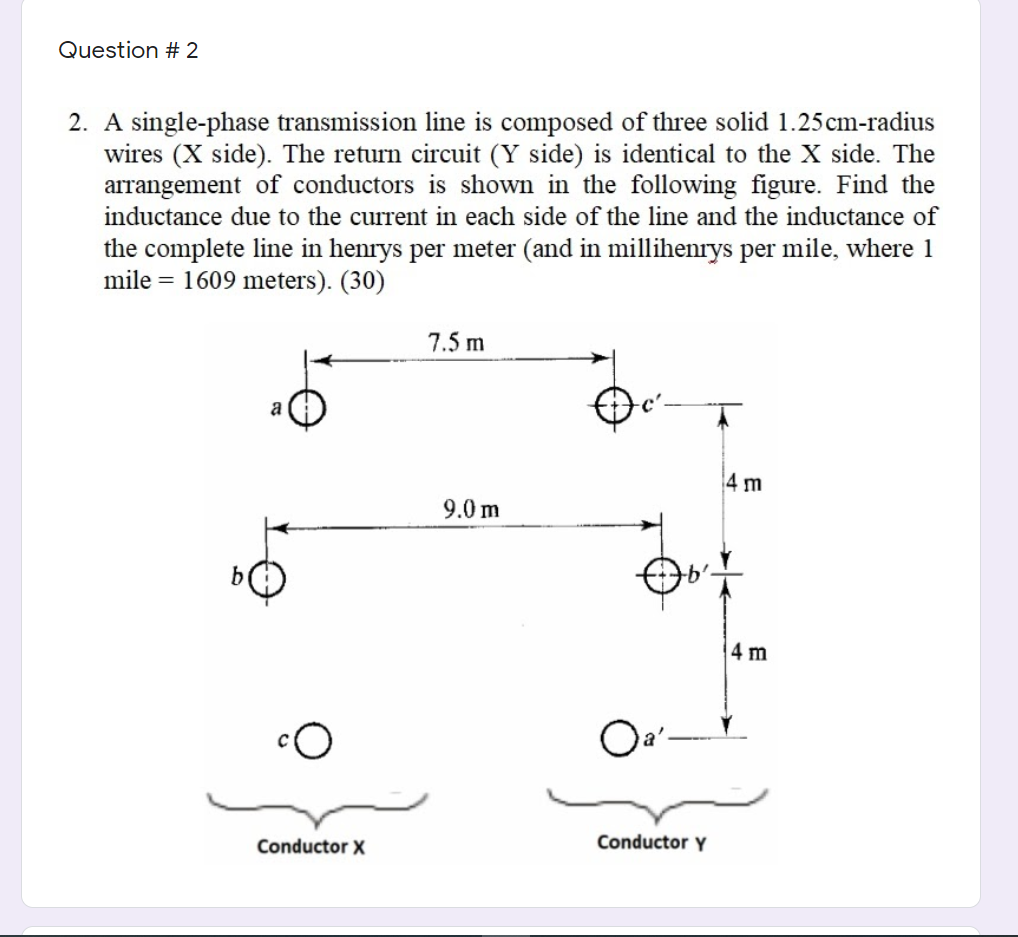 Solved Question #2 2. A single-phase transmission line is | Chegg.com