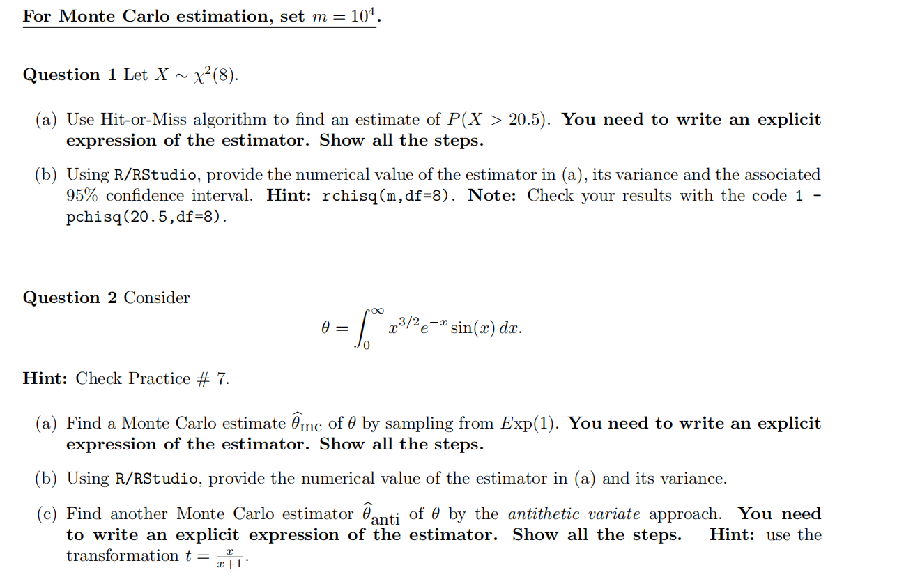 For Monte Carlo estimation, set m= 104. = Question 1 | Chegg.com