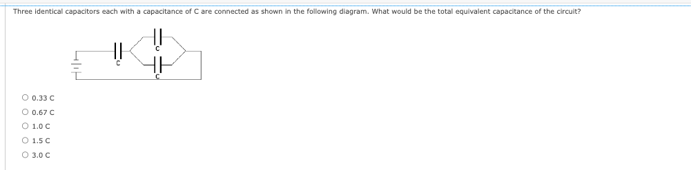 Solved Three identical capacitors each with a capacitance of | Chegg.com
