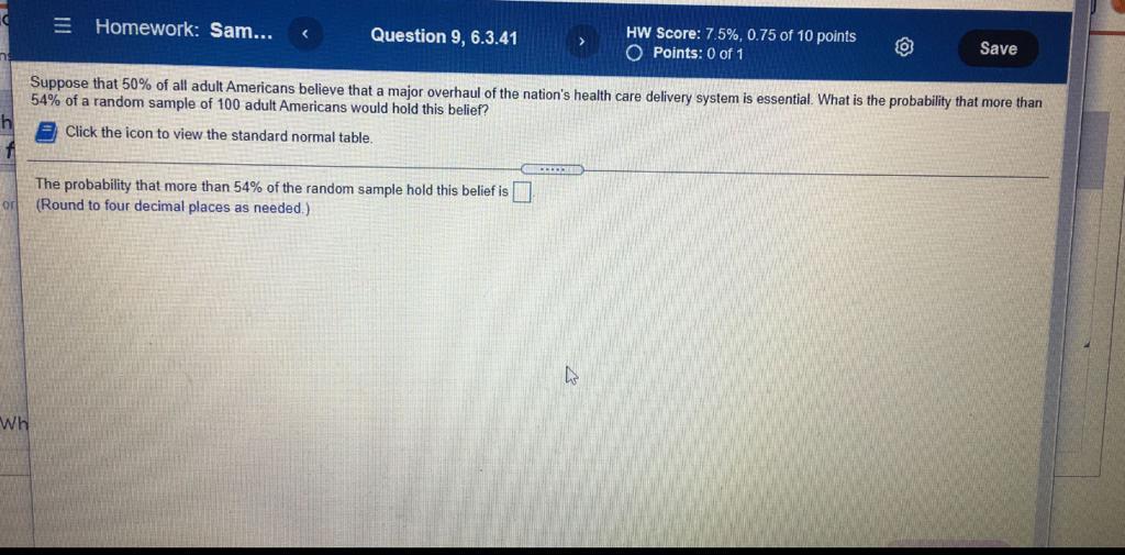 Solved Homework: Sam... Question 9, 6.3.41 > HW Score: 7.5%, | Chegg.com