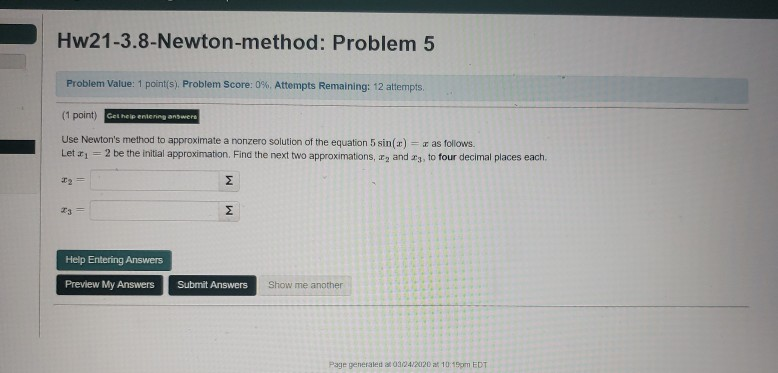 Solved Hw21-3.8-Newton-method: Problem 5 Problem Value: 1 | Chegg.com