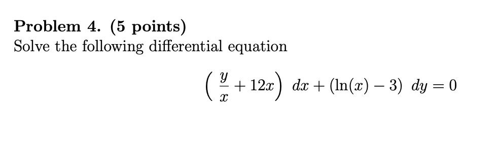 Solved Problem 4. (5 points) Solve the following | Chegg.com