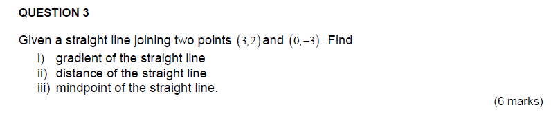 Solved Given a straight line joining two points (3,2) and | Chegg.com