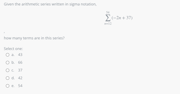 Solved Given the arithmetic series written in sigma | Chegg.com