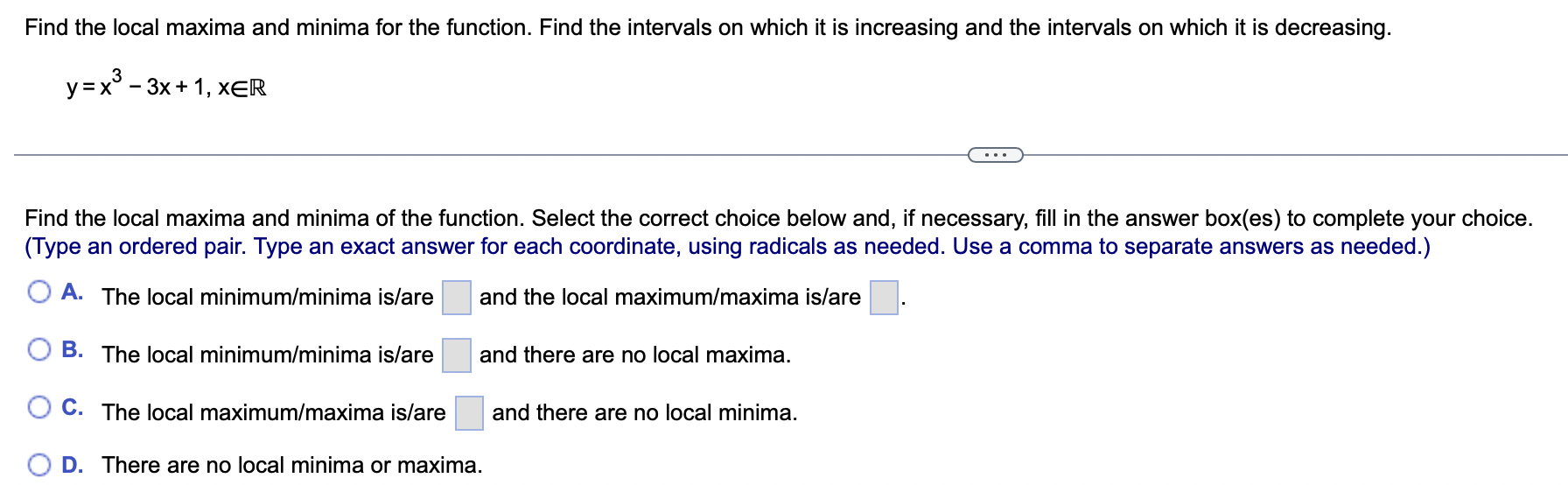 Solved y=x3−3x+1,x∈R Find the local maxima and minima of the | Chegg.com