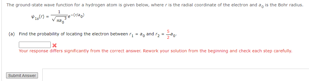 Solved The Ground State Wave Function For A Hydrogen Atom Is