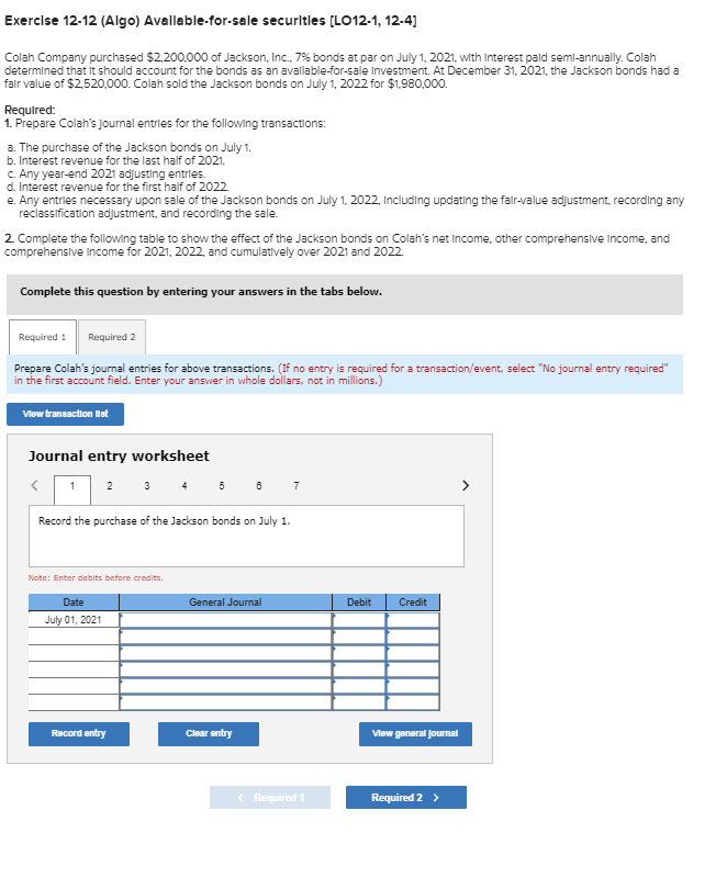 Solved Exercise 12-12 (Algo) Available-for-sale securities | Chegg.com Solved Exercise 12-12 (Algo) Available-for-sale securities | Chegg.com