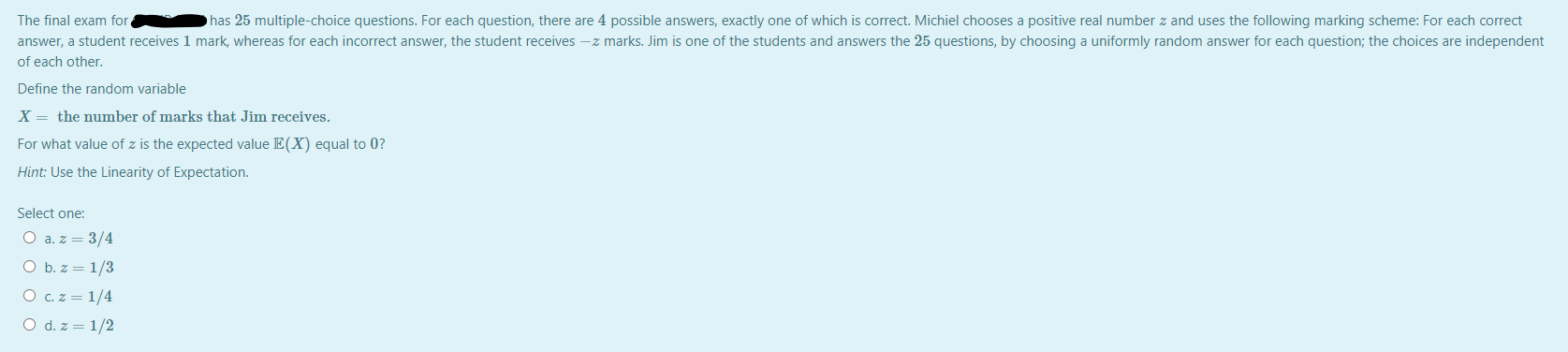 Solved The final exam for has 25 multiple-choice questions. | Chegg.com