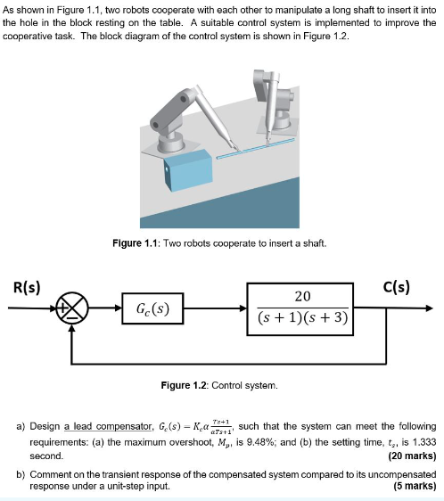 As shown in Figure 1.1, two robots cooperate with | Chegg.com