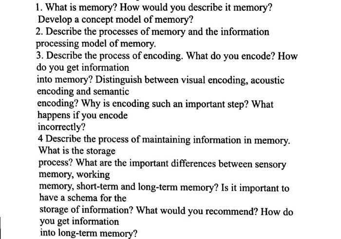 Solved 1. What is memory? How would you describe it memory? | Chegg.com