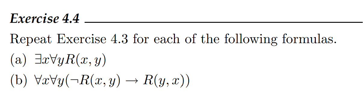 Solved Repeat Exercise 4.3 for each of the following | Chegg.com