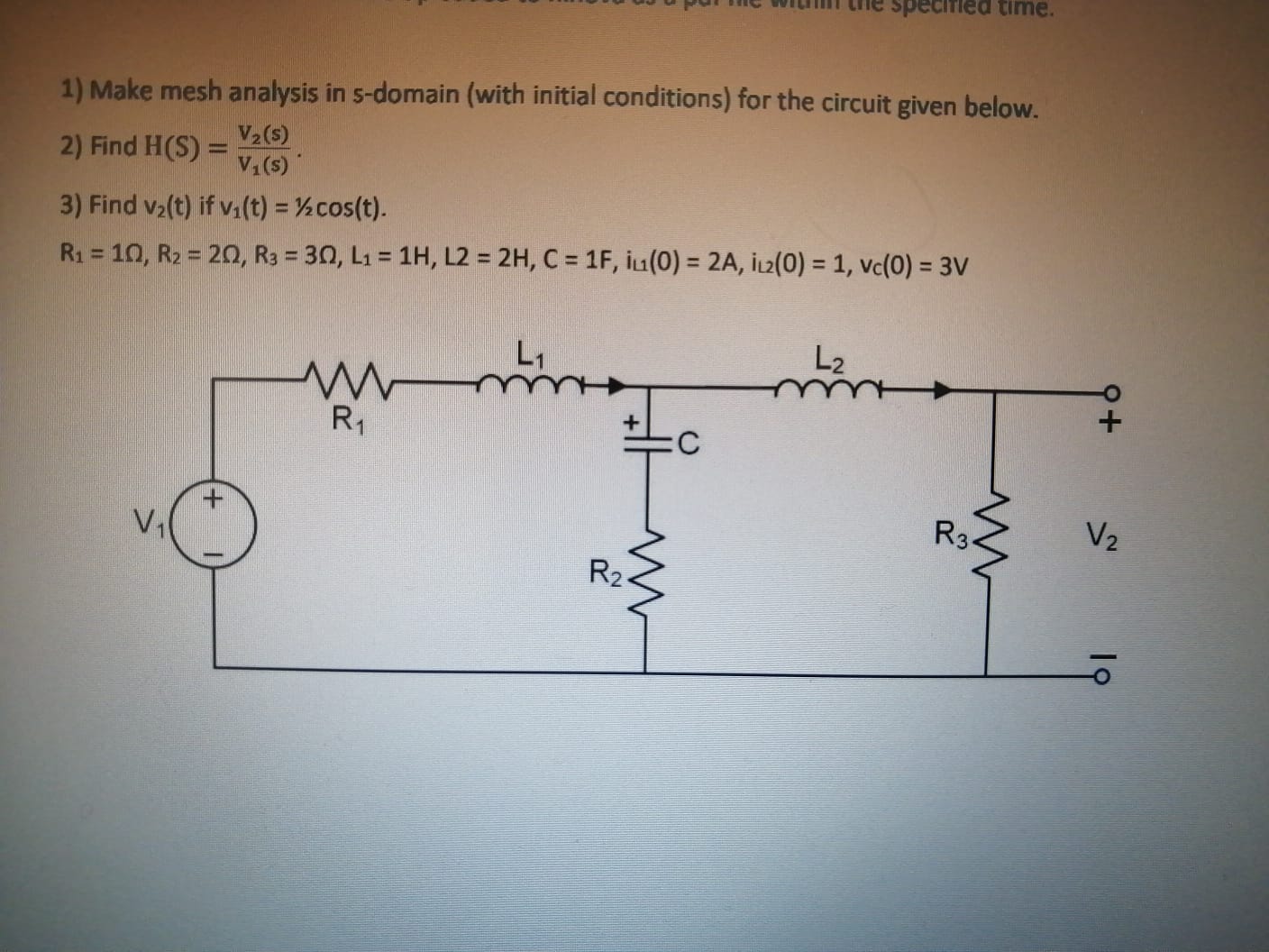 Solved 1) Make mesh analysis in s-domain (with initial | Chegg.com